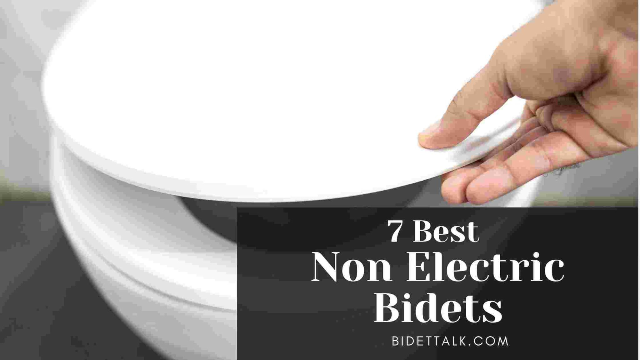 7 Best Non-Electric Bidets You'll Absolutely Love!
